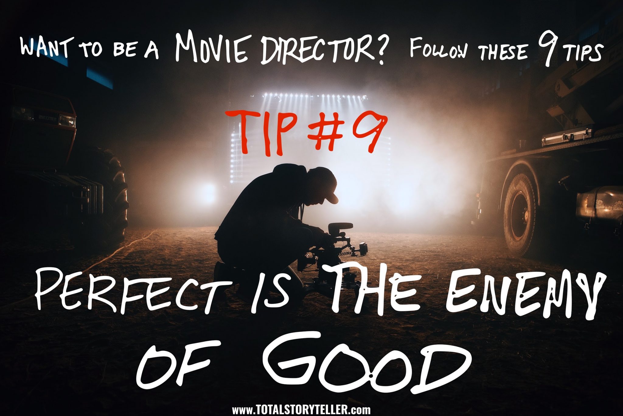 Becoming A Movie Director 9 Tips For Success Storyteller